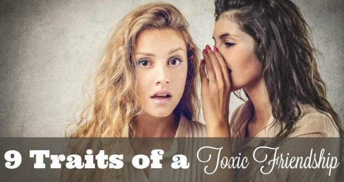 9 Traits of a Toxic Friendship ⋆ A Little R & R